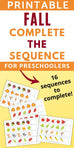 Fall Complete the Sequence/Extend the Pattern Printables for Preschool ...